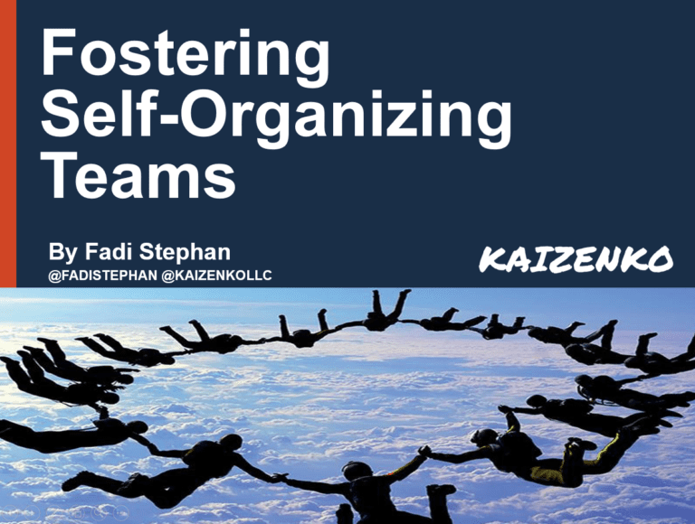 Fostering Self-Organizing Teams Presentation – Kaizenko